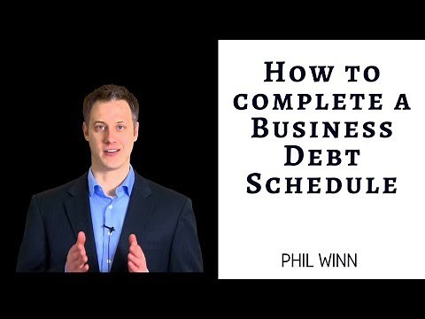 How to complete a Business Debt Schedule