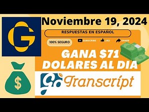 GoTranscript - Respuestas en Español (Noviembre 19)