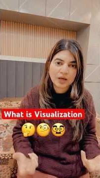 Part 1 Visualization - what is Visualization? Janiye Visualisation kya hai ?🧐🤔🥸 #visualization
