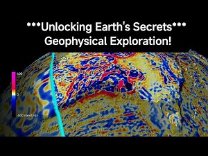 Unlocking Earth's Secrets: Geophysical Exploration methods : Seismic Magnetic Gravity