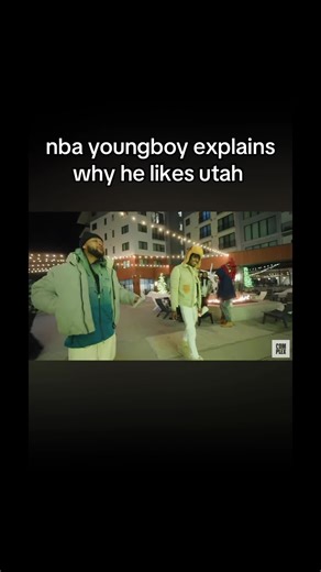 NBA YoungBoy Explains His Love for Utah