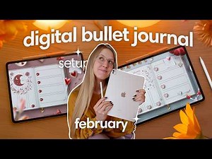 Digital Bullet Journal Setup on my iPad | February ♥️🪽 Goodnotes 6