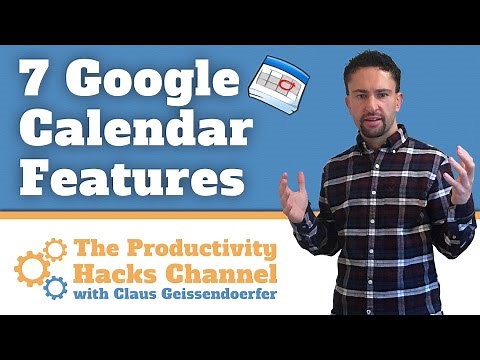Google Calendar Tutorial - 7 Secret Calendar Features