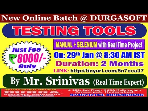 TESTING TOOLS Online Training @ DURGASOFT