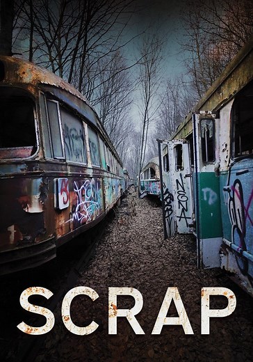 Scrap - watch online: stream, buy or rent