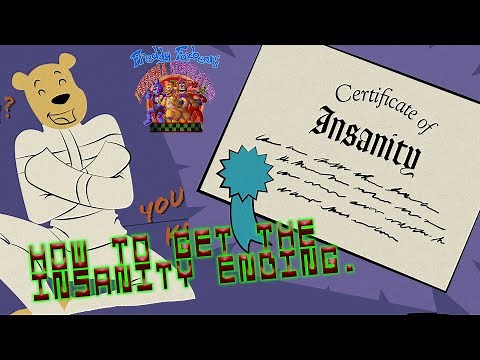 How to get the Insanity Ending in FNaF 6 - Walkthrough | FNaF Academy