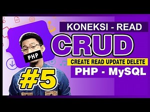CRUD PHP MySQL - 05 - MySQL Connection and Read Data