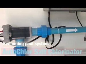 Salt Chlorinator Systems by AutoChlor RP