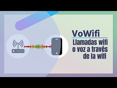📱 Llamadas wifi o Voz a través de la wifi (VoWifi) 📶