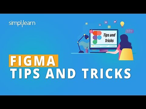 Top 10 Figma Tips And Tricks For 2023 | Figma Tutorial For Beginners | UI UX Tutorial | Simplilearn