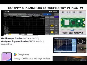 Scoppy - Oscilloscope android et raspberry pi pico W