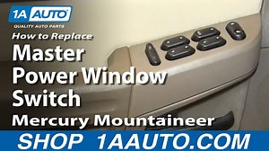 How to Replace Power Window Switch 2002-05 Mercury Mountaineer