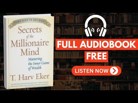 Mastering the Inner Game of Wealth by T. Harv Eker [Full Audiobook Free]