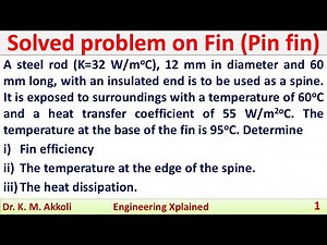 Solved problem on Fin (Pin fin) | Heat Transfer