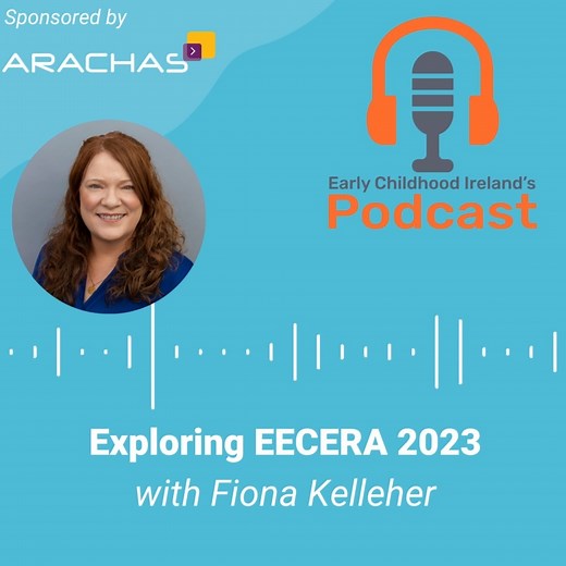 Early Childhood Ireland on Reels