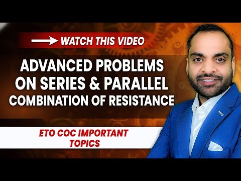 Advanced problem on series & parallel combination of resistance | ETO COC