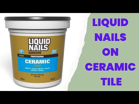 Liquid Nails On Ceramic Tile | Tidy Floor