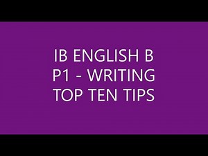 English B - Paper 1 - Writing