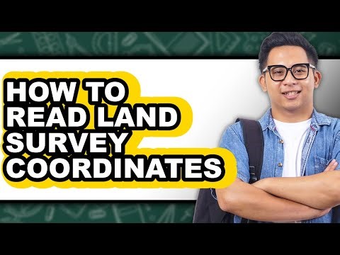 How to Read Land Survey Coordinates - Step by Step
