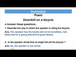 going downhill on the bicycle poem question answer of gulmohar english reader class 5