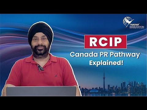 RCIP Canada 2025 Explained | New PR Pathway for Skilled Workers | Canada IRCC 🌎 #thaparimmigration