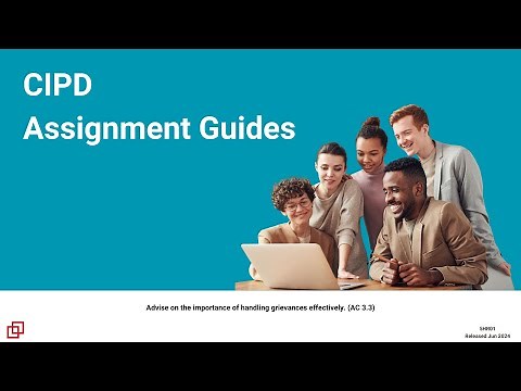 CIPD Level 5 5HR01 3.3 Handling Grievances Effectively