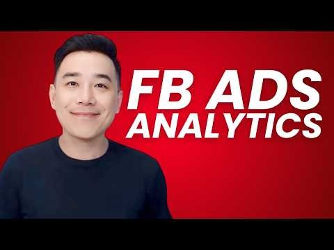 The Numbers That Matter - Facebook Ads Analytics Tutorial