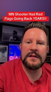 MN Shooter Had Red Flags Going Back YEARS!! #Minneapolis #Shooter #Update #redflags #news | Justinthenickofcrime