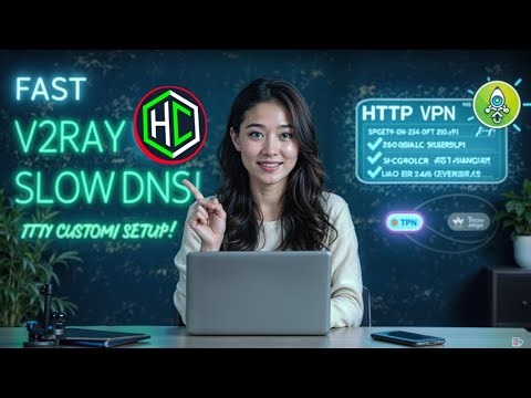 V2Ray Slow DNS Config File for Fast Internet | Setup on HTTP Custom VPN App