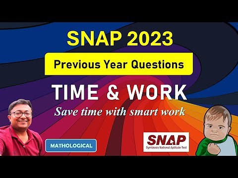 SNAP 2023 Prep Booster || Time and Work | SNAP Previous Year Questions with Solution