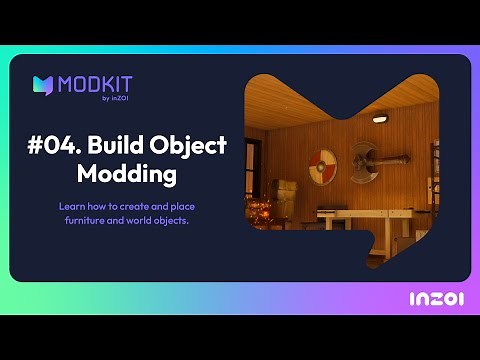 inZOI: Episode 04 – Modding Build Assets for Furniture & Objects