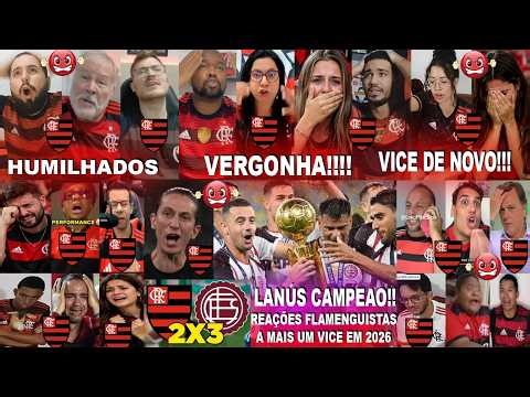 FLAMENGUISTAS REAGINDO A MAIS UM VICE NO FLAMENGO 2X3 LANÚS NA RECOPA SULAMERICANA - REACCIONES