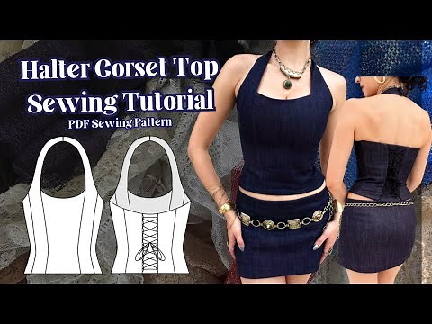 Halter Corset Top Sewing Tutorial | Sewing Pattern Available || INVAED