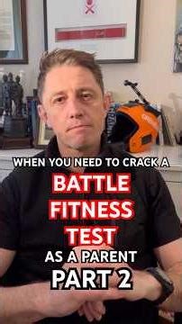 When Dad Has to Pass a Battle Fitness Test | Military Mindset in Real Life PART 2