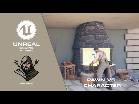 UE5 – Pawn vs Character: which class to use (and why)