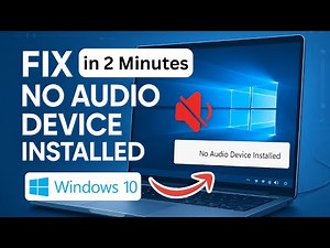 No Audio Device Installed Windows 10 FIX ( Step by Step )