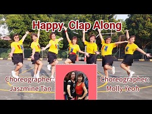 Happy Clap Along Line Dance [Choreo: Jaszmine Tan(MY) & Molly Yeoh(MY) - June 2025]
