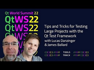 Tips and Tricks for Testing Large Projects with the Qt Test Framework | #QtWS22