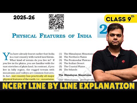 Physical Features of India: Class 9 Geography Chapter 2| 2025-26 | Full Chapter