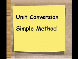 You won't believe how easy this is-Unit Conversion-Easy Method