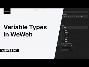 WeWeb 101 - Variable Types In WeWeb