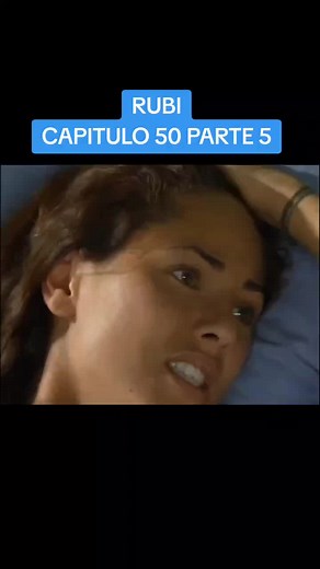 #novelas #rubi🔥👑🦋🌸 #comparte #sigueme #viralvideo #paratiiii