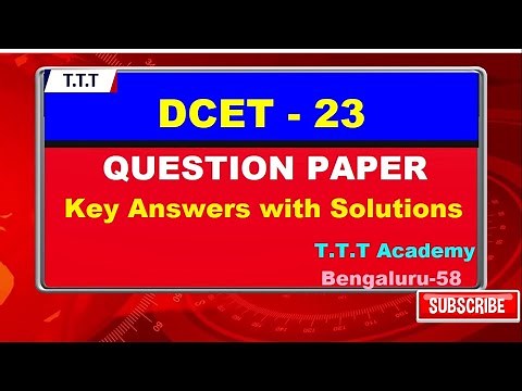 Dcet 23 Question paper key answer | Dcet 23 Key Answer Discussion | TTT Academy | Dr. Savin J P