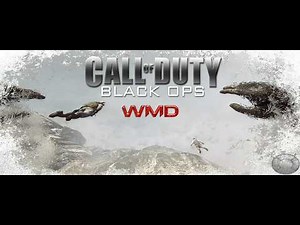 Back to the Classics: COD Black Ops 1 Gameplay Part 11 WMD