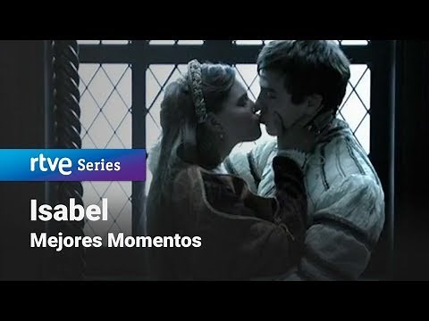 Isabel: Chapter 25 - Best Moments | RTVE Series