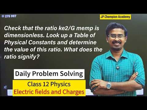 🔴 #13 CH 1 Electric fields and charges Exercise Physics Problems Class 12 Must Solve| CBSE NEET/JEE