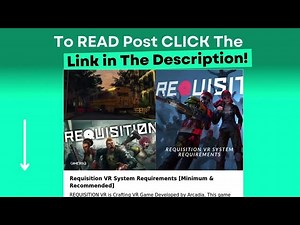 Requisition VR System Requirements [Minimum & Recommended]