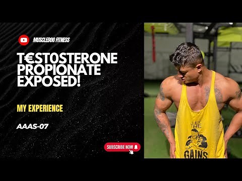 Testosterone Propionate Explained: Cycle, Dosage, Benefits & Risks | AAAS-07 | Muscledog Fitness