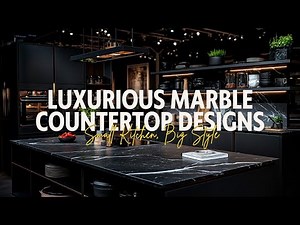 Small Kitchen, Big Style! 20 Luxurious Marble Countertop Designs for a Modern Look