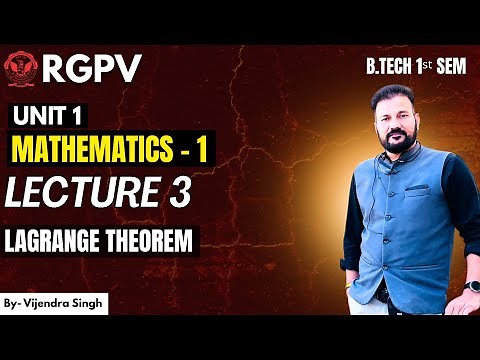 Unit-1 lec-3 Lagrange theorem